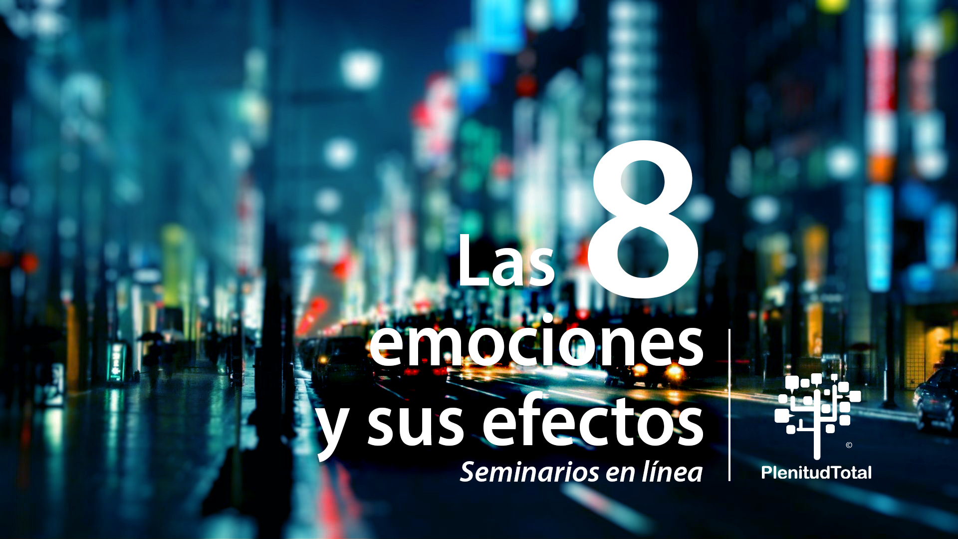 Las-8-Emociones - PLENITUD TOTAL